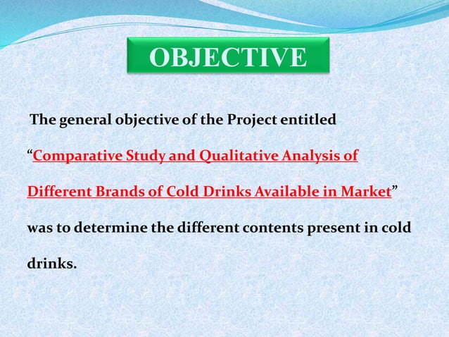 Comparative study and qualitative analysis of different brands of cold ...