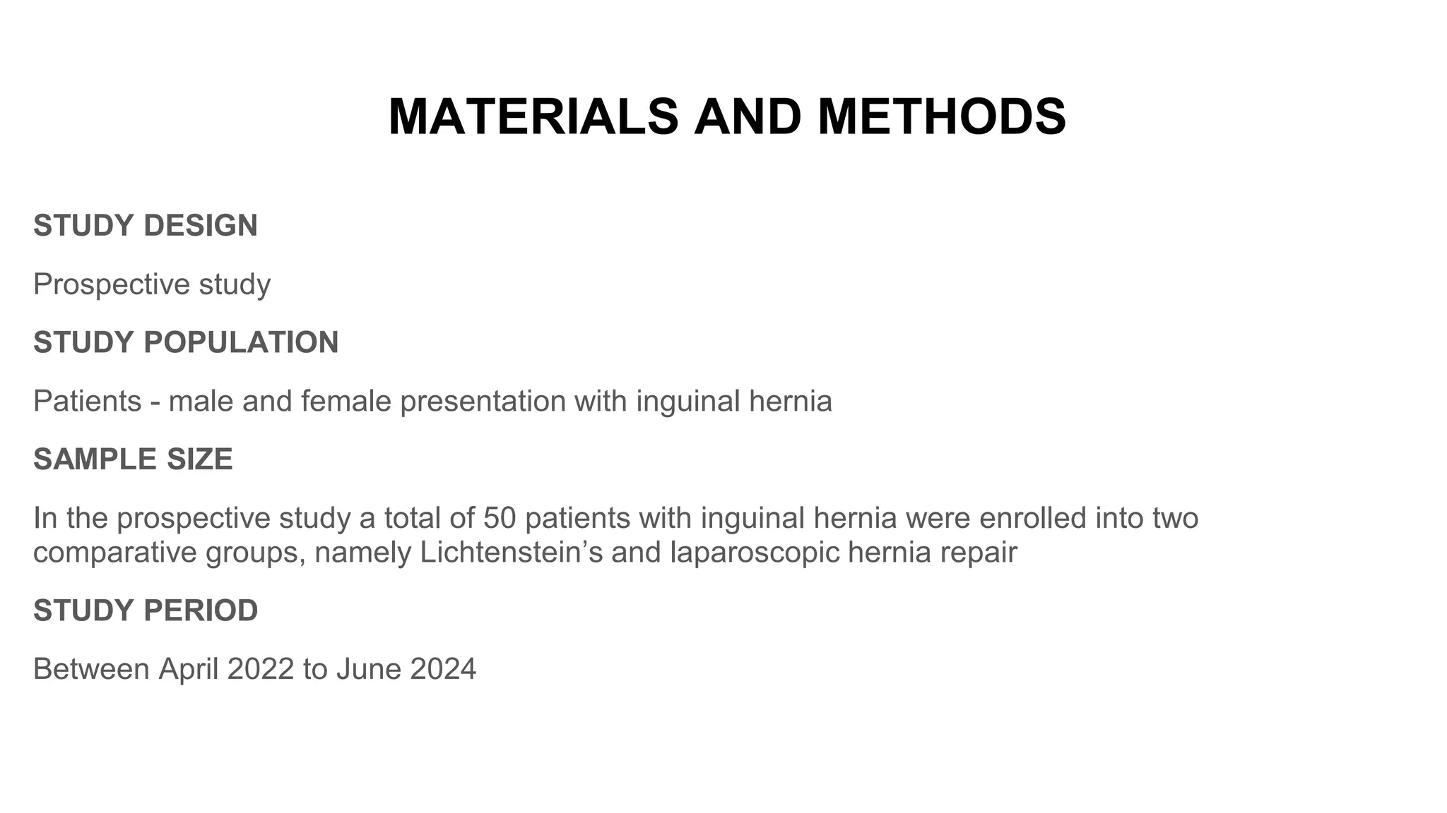 COMPARATIVE STUDY BETWEEN OPEN AND LAPAROSCOPIC INGUINAL HERNIA REPAIR.pptx