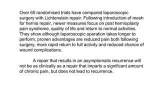 COMPARATIVE STUDY BETWEEN OPEN AND LAPAROSCOPIC INGUINAL HERNIA REPAIR.pptx