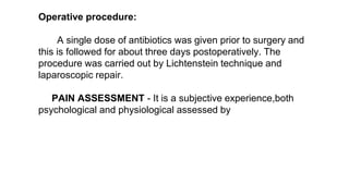 COMPARATIVE STUDY BETWEEN OPEN AND LAPAROSCOPIC INGUINAL HERNIA REPAIR.pptx
