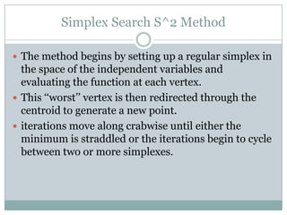 Comparative study between reduced space searching method rss & simplex ...