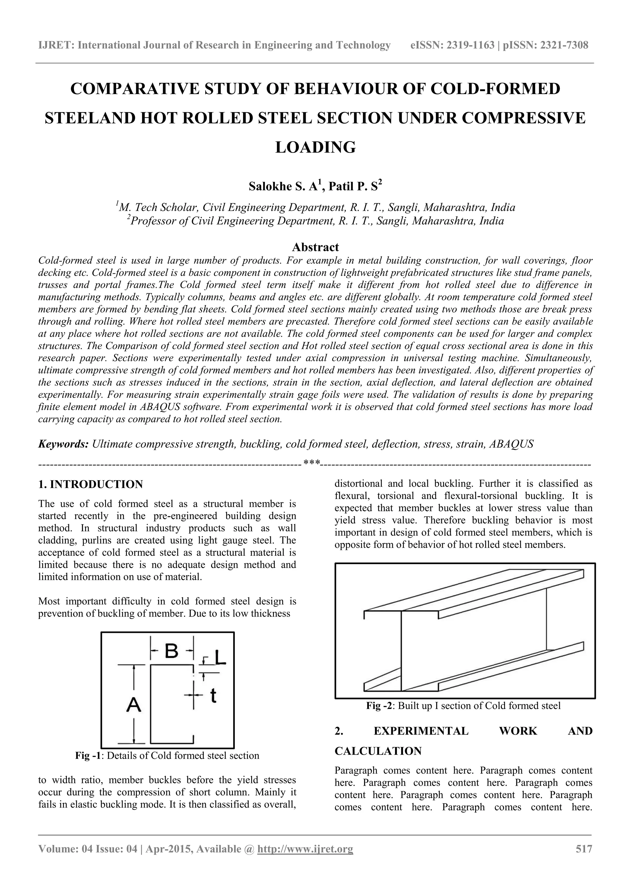 Comparative study of behaviour of cold formed steeland hot rolled steel ...