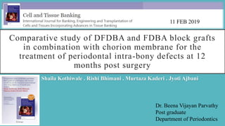 Comparative study of DFDBA and FDBA block grafts.pptx | Bone and Joint ...