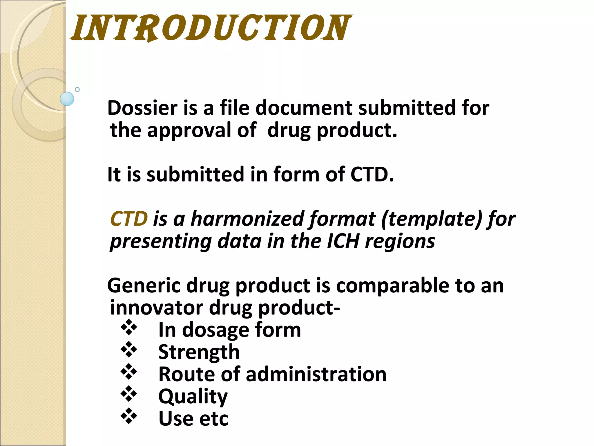 Comparative Study of Dossier Compilation & Submission Process of Drug ...