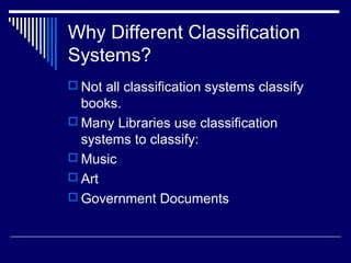 Comparative study of major classification schemes | PPT