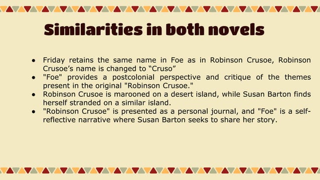 Comparative study of ‘Robinson Crusoe’ and ‘Foe’.pptx | Fiction | Books ...