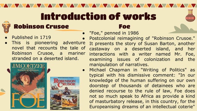Comparative study of ‘Robinson Crusoe’ and ‘Foe’.pptx | Fiction | Books ...