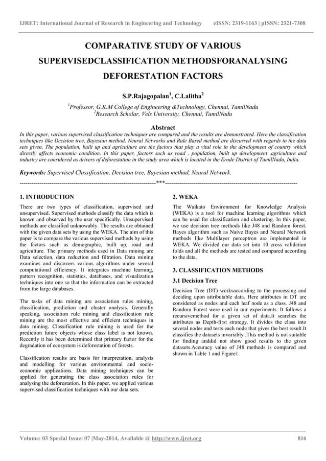 Comparative study of various supervisedclassification methodsforanalysing deforestation factors ...