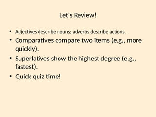 Comparative_Superlative_Adjectives_Adverbs_Presentation.pptx