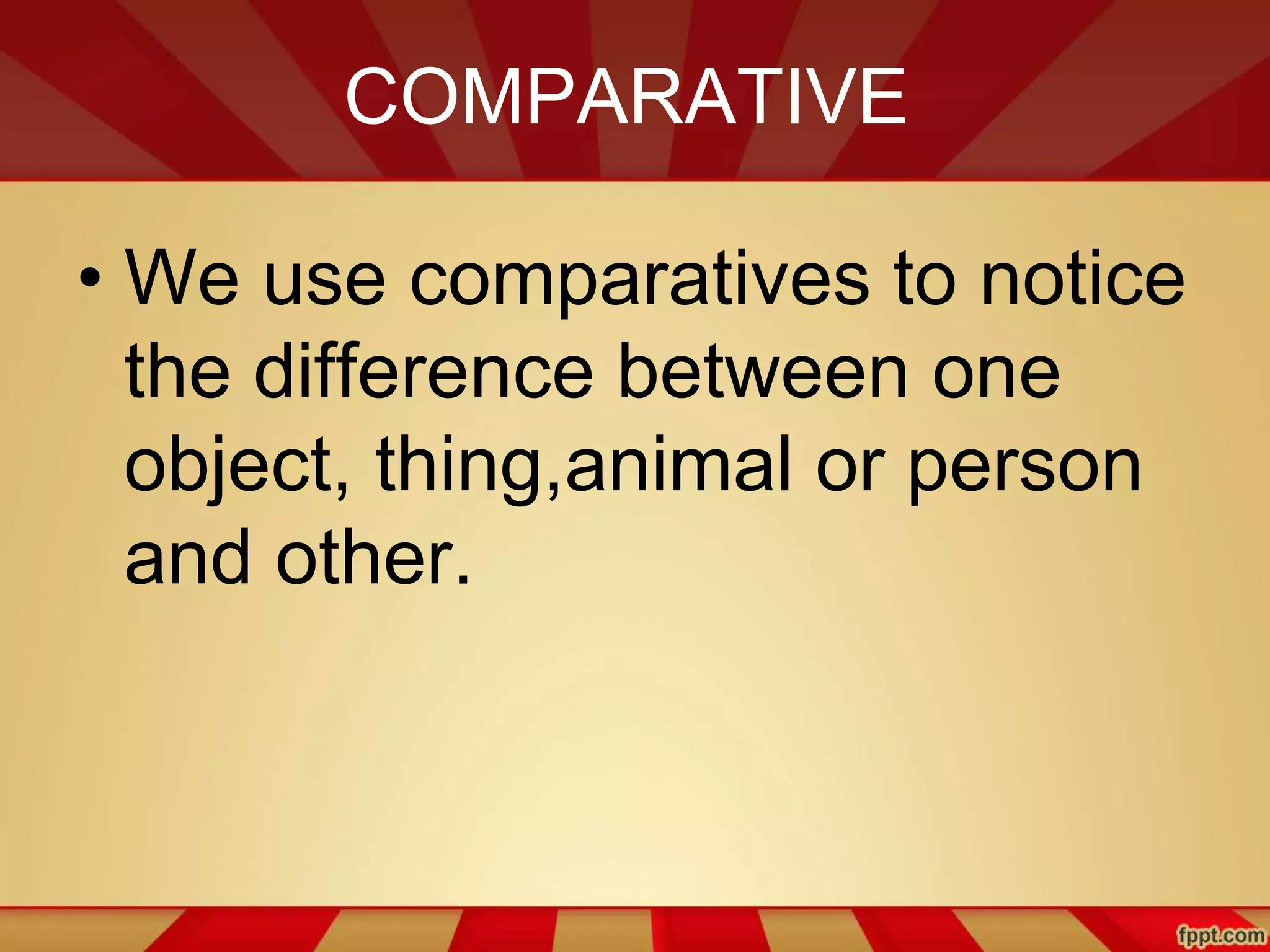 Comparative superlatives | PPT