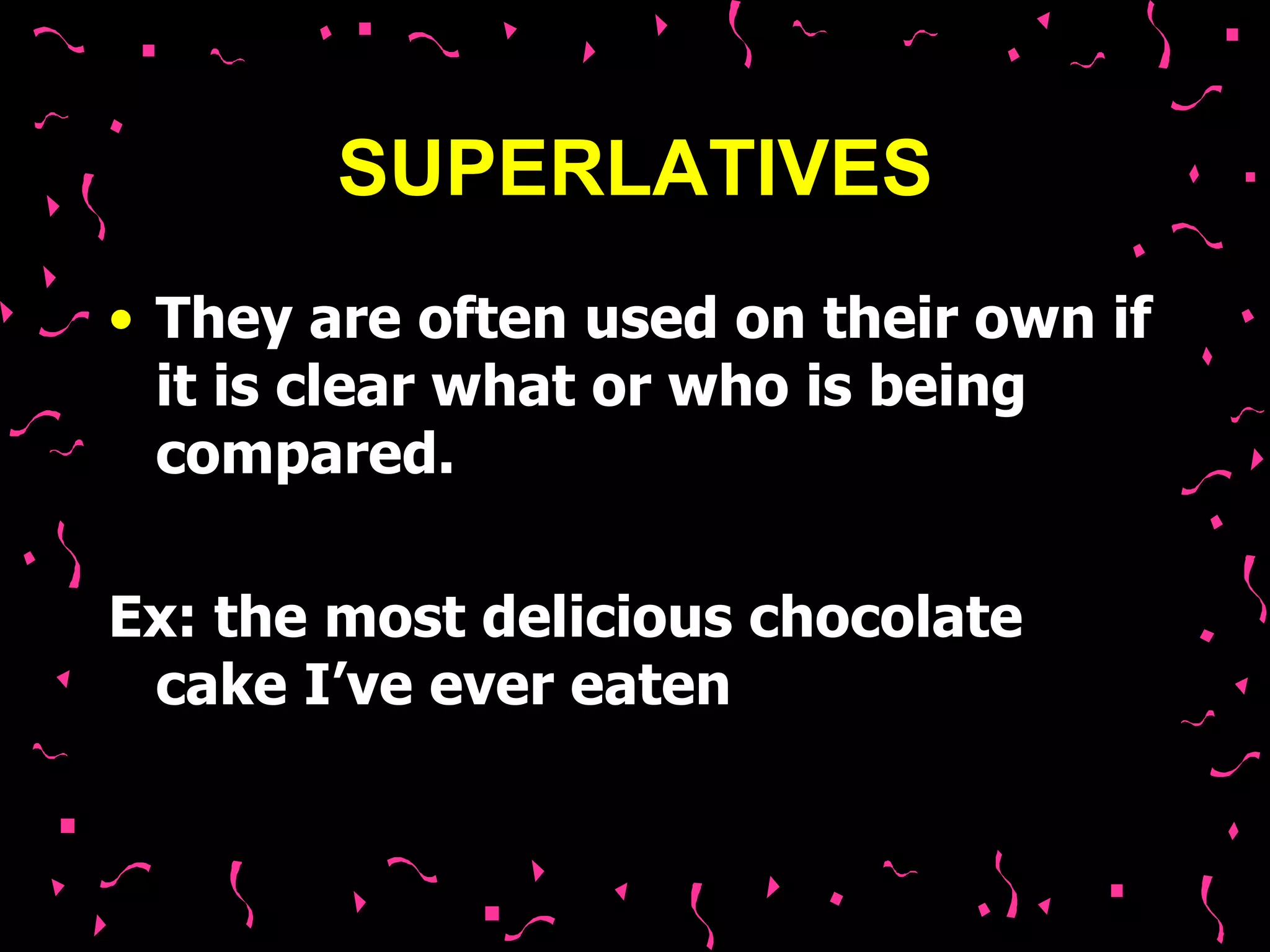 Comparatives vs superlatives | PPT