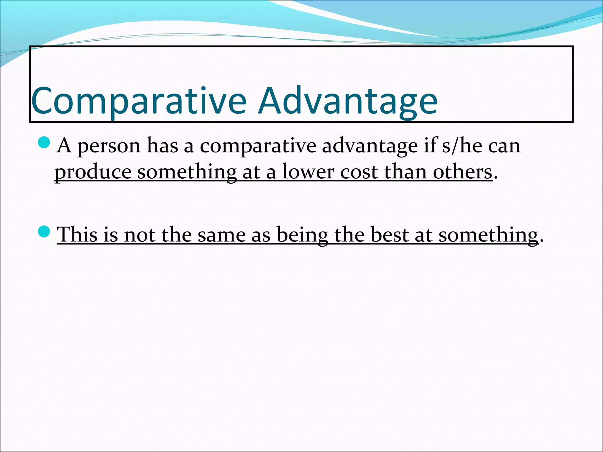 Comparative vs absolute advantage | PPT
