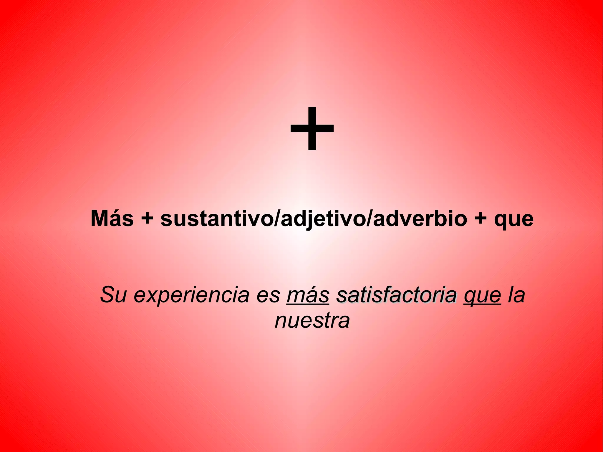 Comparativos y superlativos | ODP