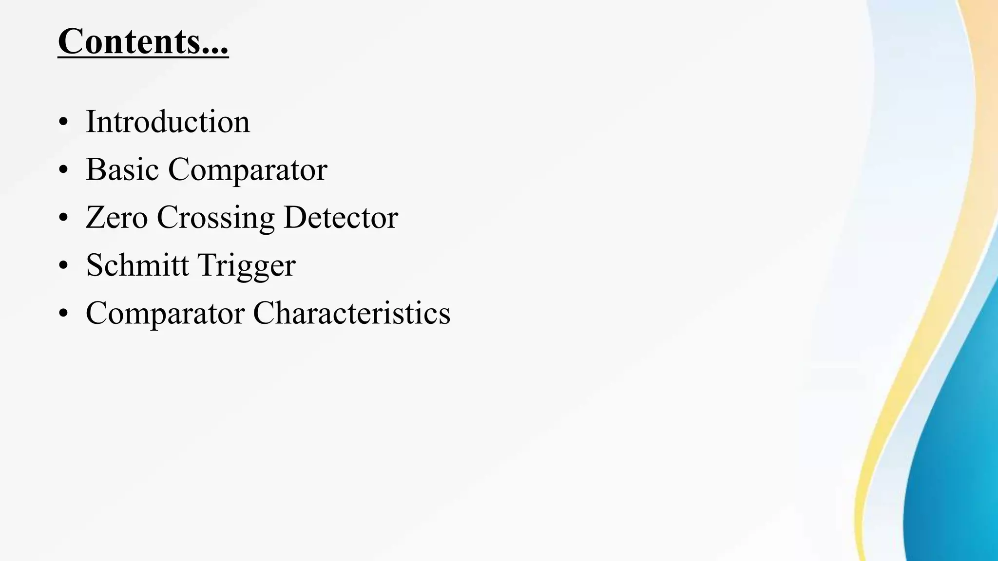 Comparator, Zero Crossing Detector and schmitt trigger using opamp | PPTX
