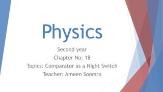 Comparator as a night switch | PPTX