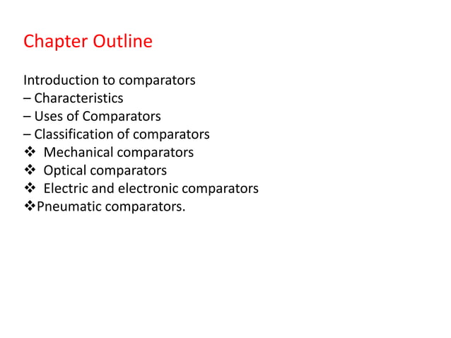 Comparators,Mechanical Measurement,Metrology | PPTX | Computer Peripherals | Computing
