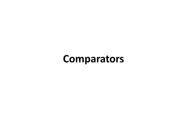 Comparators | PPT