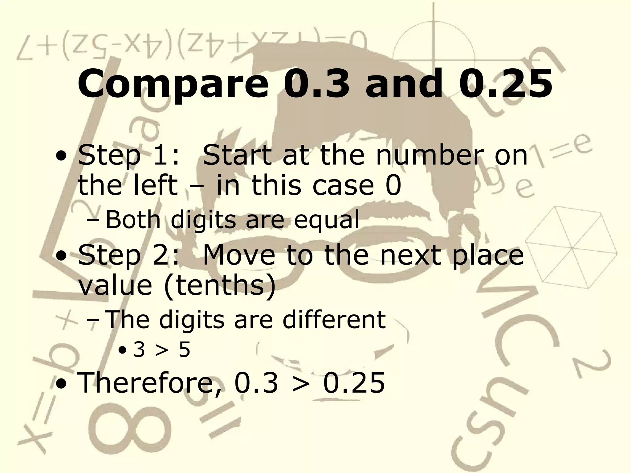 Compare and Order Decimals Less Than One | PPT