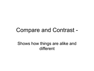 Compare and contrast | PPT