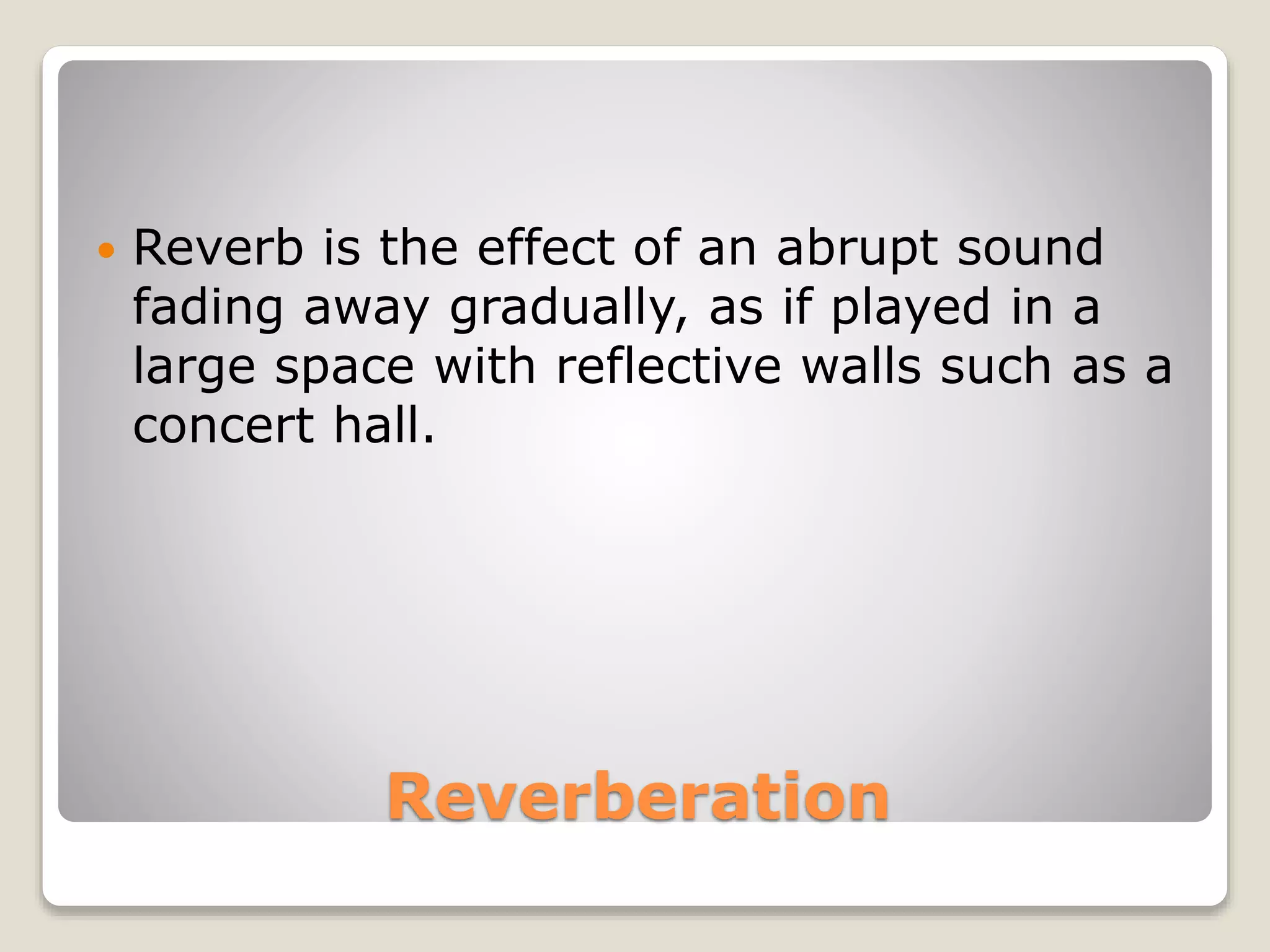 Compare And Contrast An Algorithmic And Convolution Reverb Pptx Audio Production Content