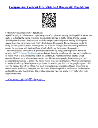 Compare And Contrast Federalists And Democratic Republicans | PDF