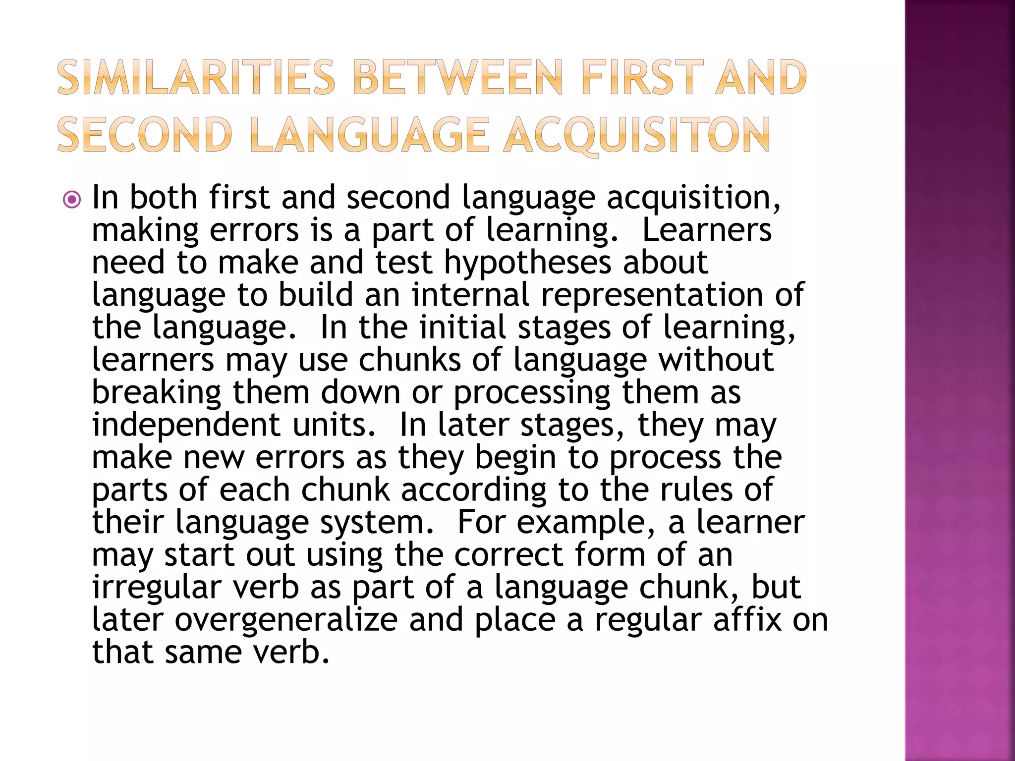 Compare and Contrast First and Second Language Acquisition | PPTX