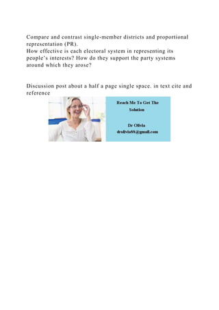Compare and contrast single-member districts and proportional repres.docx