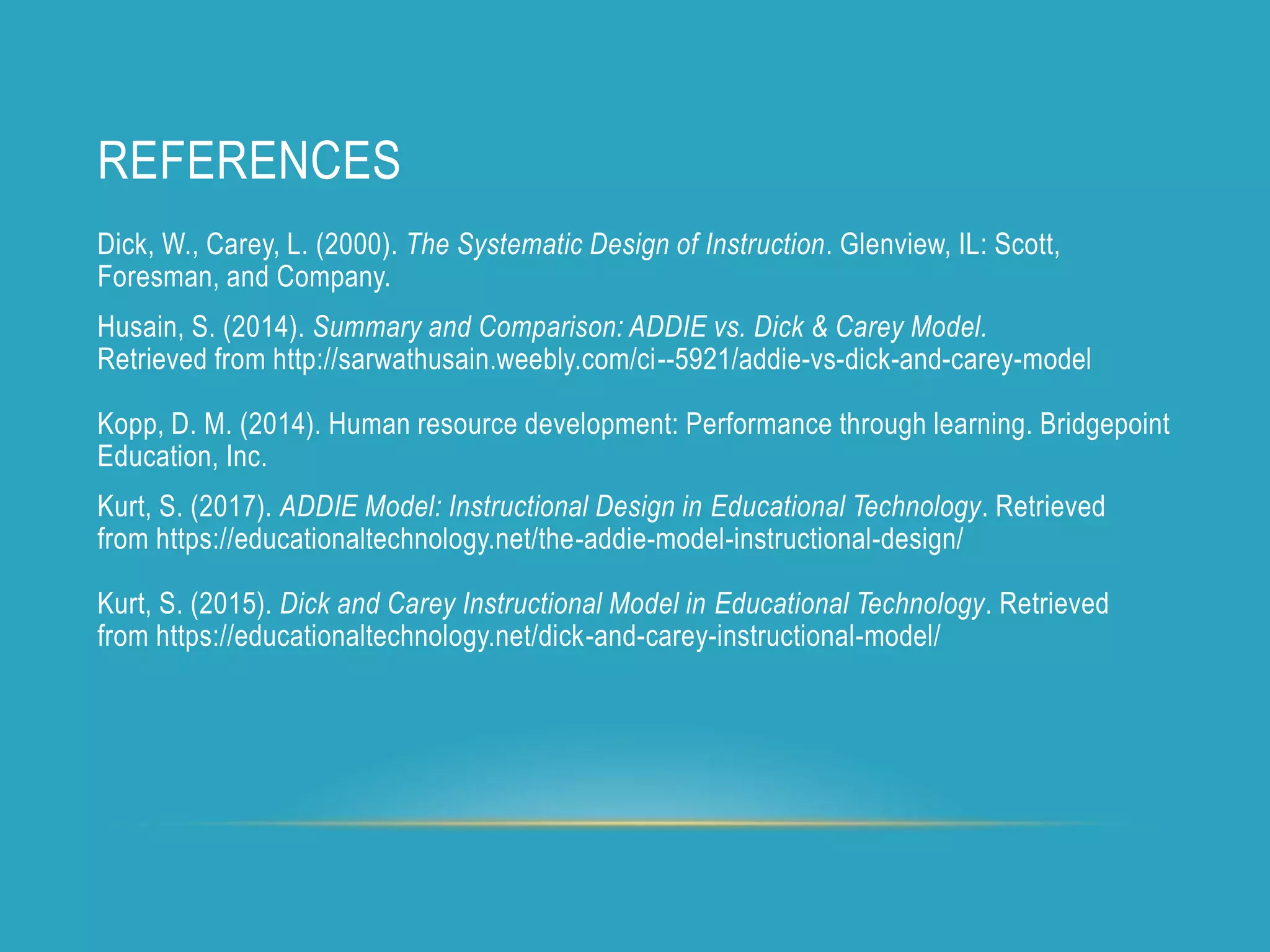 Addie Model to Dick and Carey Model | PPT