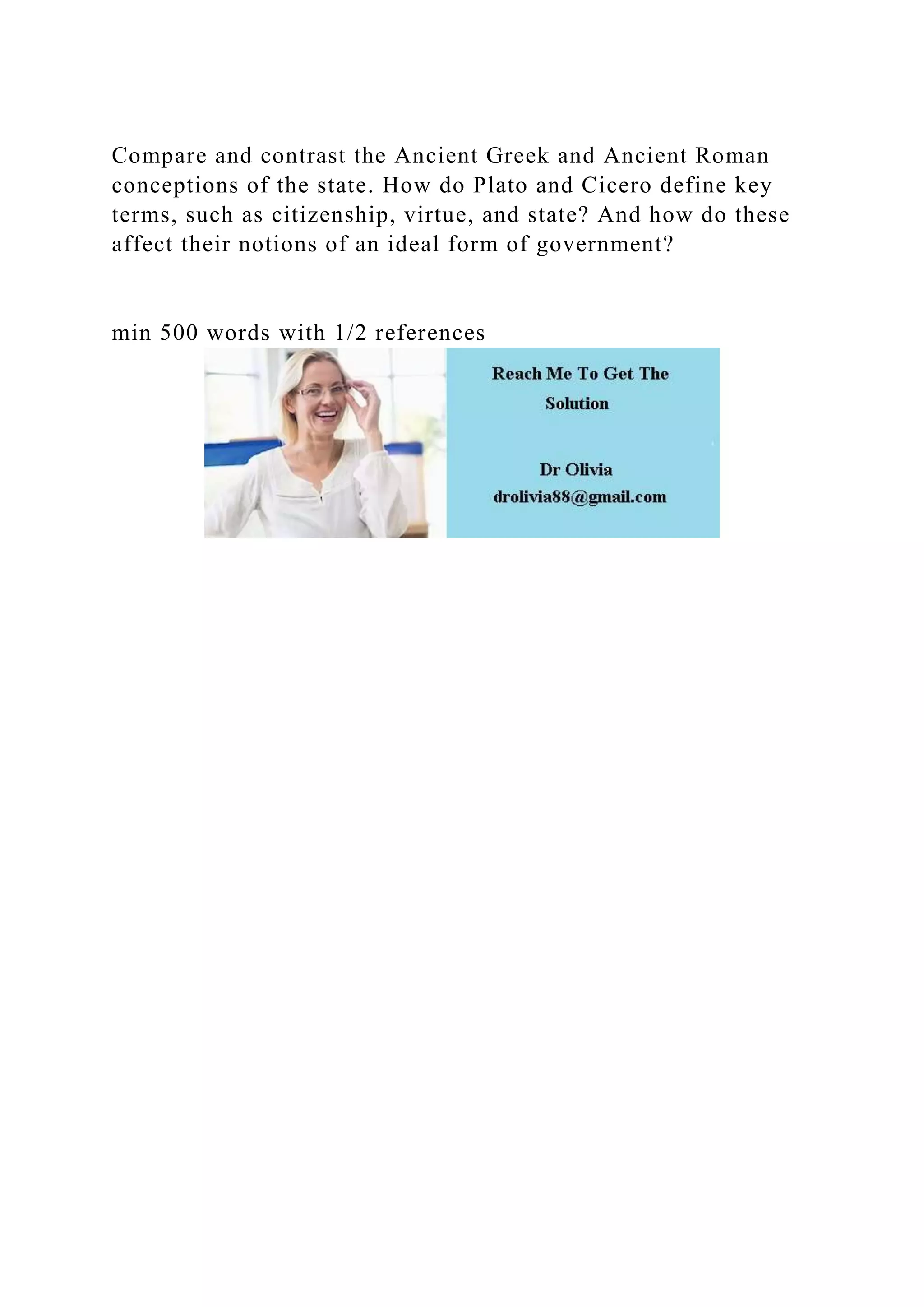 Compare and contrast the Ancient Greek and Ancient Roman conceptions.docx