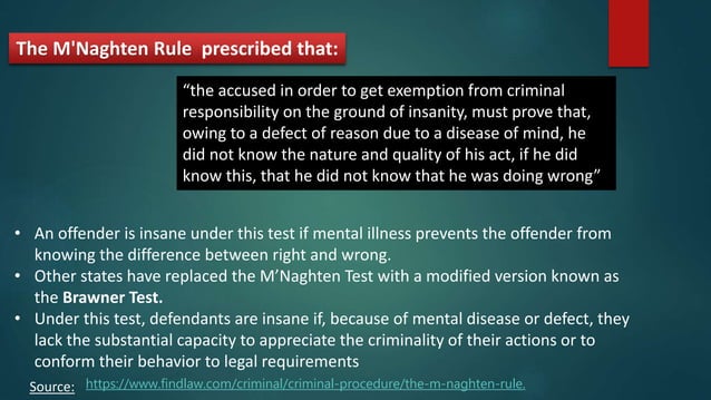 Compare and contrast the Mc Naughtan rule with the Durham rule | PPTX