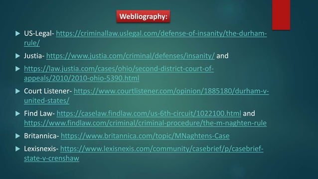 Compare and contrast the Mc Naughtan rule with the Durham rule | PPTX