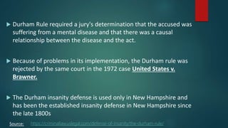 Compare and contrast the Mc Naughtan rule with the Durham rule | PPTX