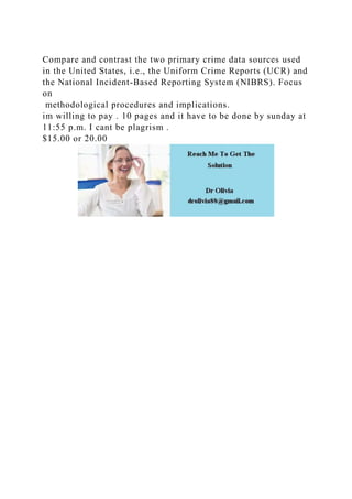 Compare and contrast the two primary crime data sources used in the .docx