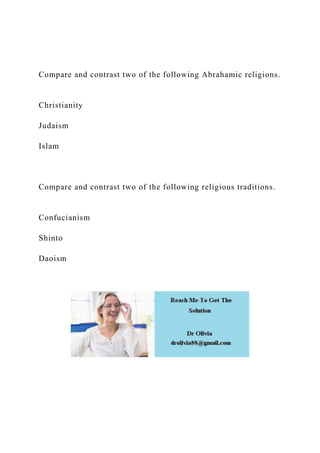 Compare and contrast two of the following Abrahamic religions..docx