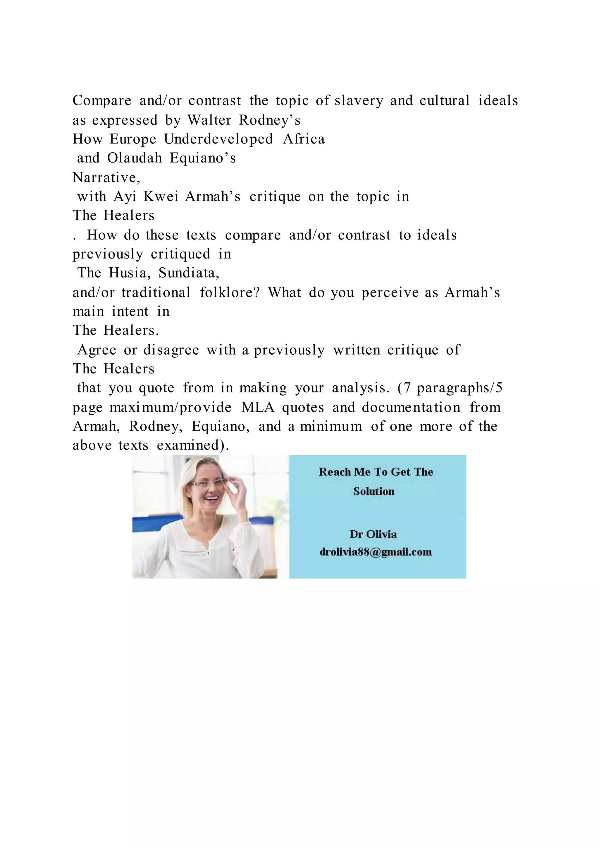 Compare andor contrast the topic of slavery and cultural ideals as | DOCX