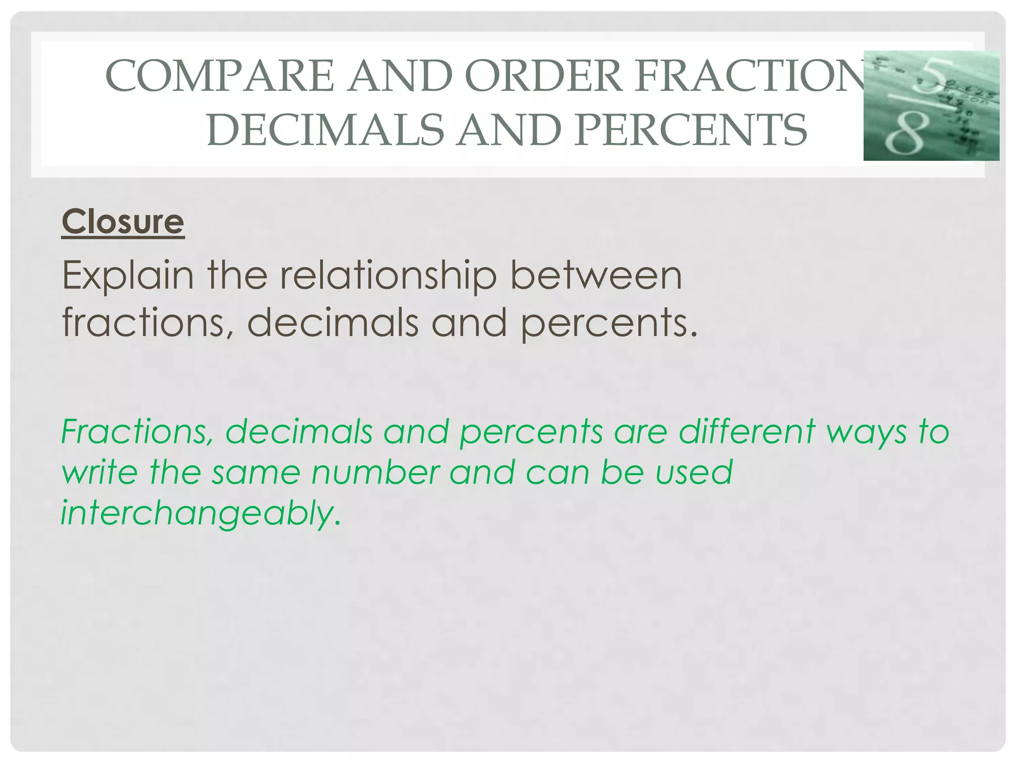 Compare and order_fractions_decimals_and_percents | PPTX