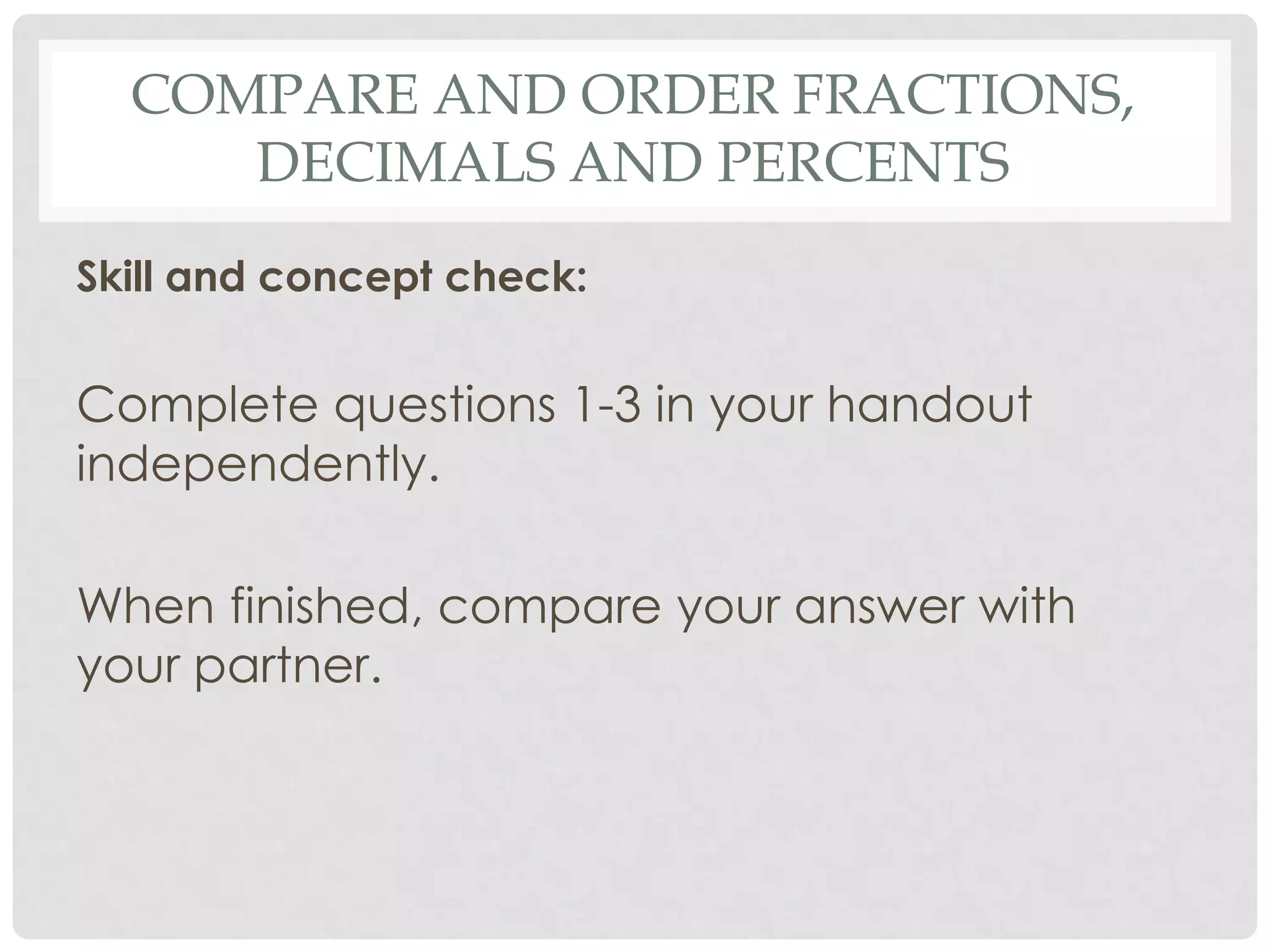 Compare and order_fractions_decimals_and_percents | PPTX | Education