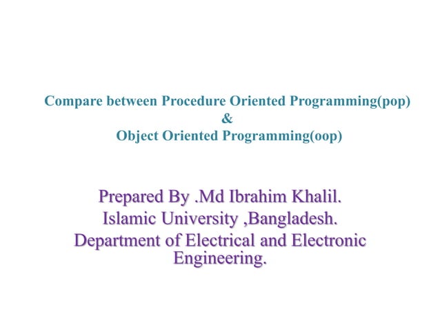 Compare between pop and oop | PPTX | Programming Languages | Computing