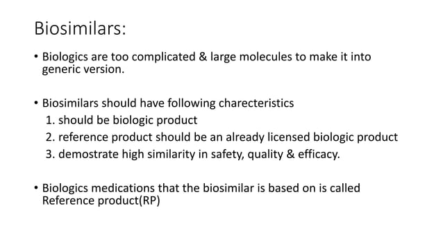 Comparision biologics & biosimilar | PPT