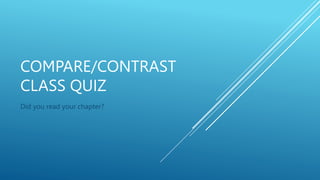 Compare Contrast PowerPoint.pptx