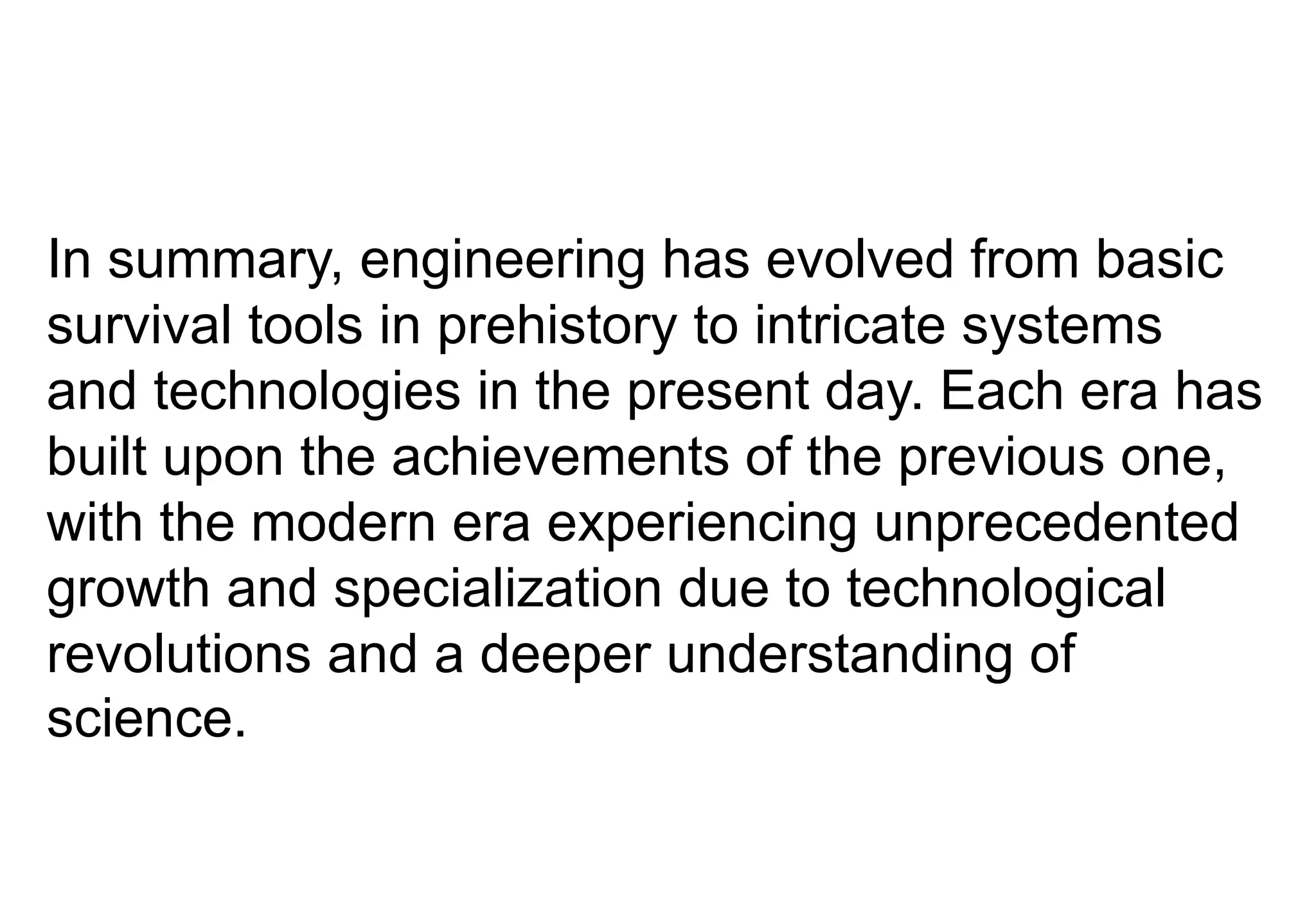 COMPARE PREHISTORY, MEDIEVAL AND PRESENT ENGINEERING.pptx