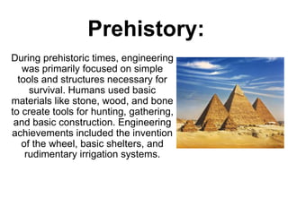 COMPARE PREHISTORY, MEDIEVAL AND PRESENT ENGINEERING.pptx