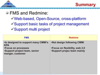 Compare project management tool - FMS vs Redmine | PPT