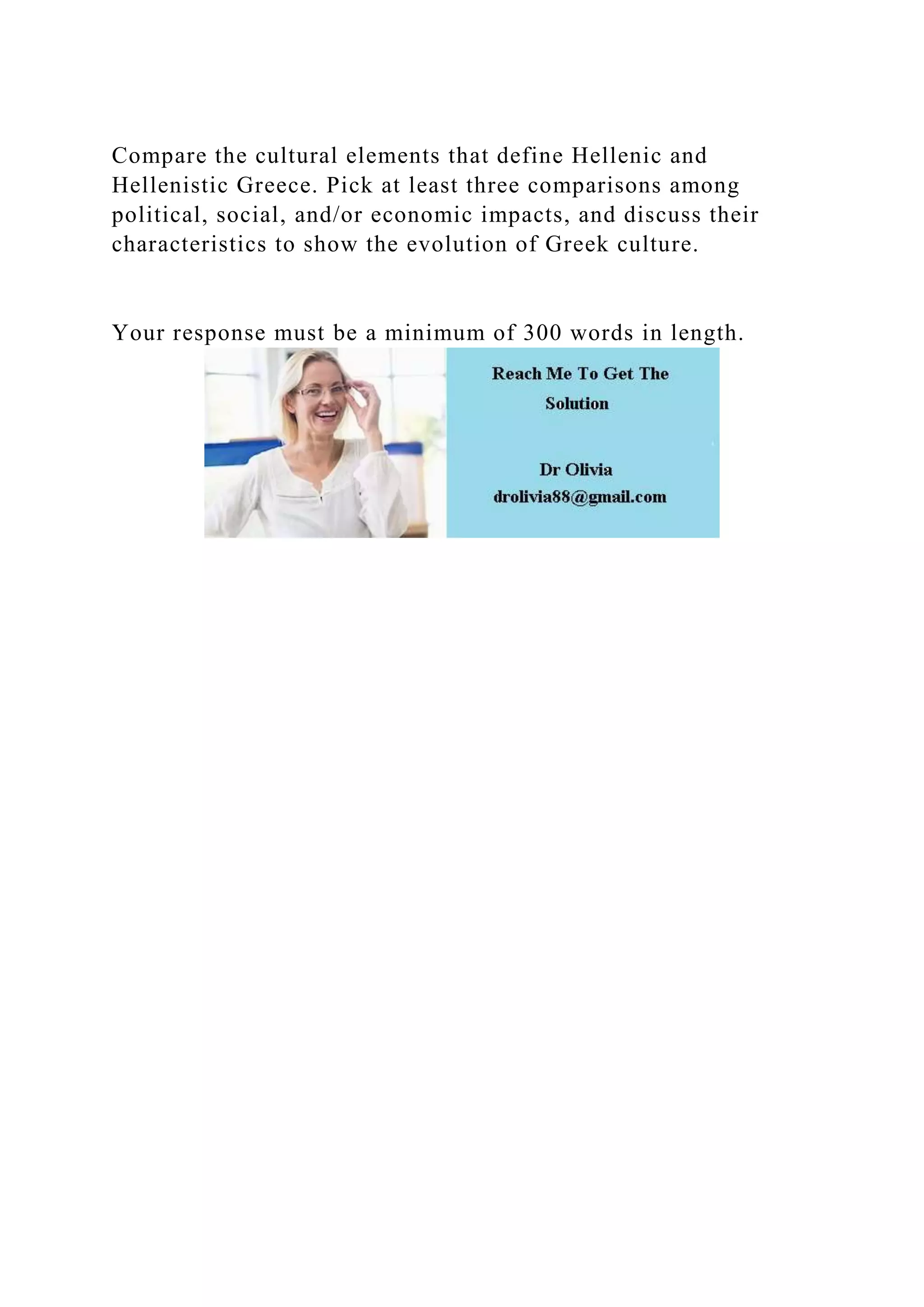 Compare the cultural elements that define Hellenic and Hellenistic G.docx