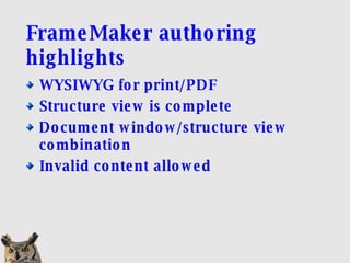 Comparing DITA Support in XMetaL and FrameMaker | PPT | Desktop Publishing | Computer Software ...