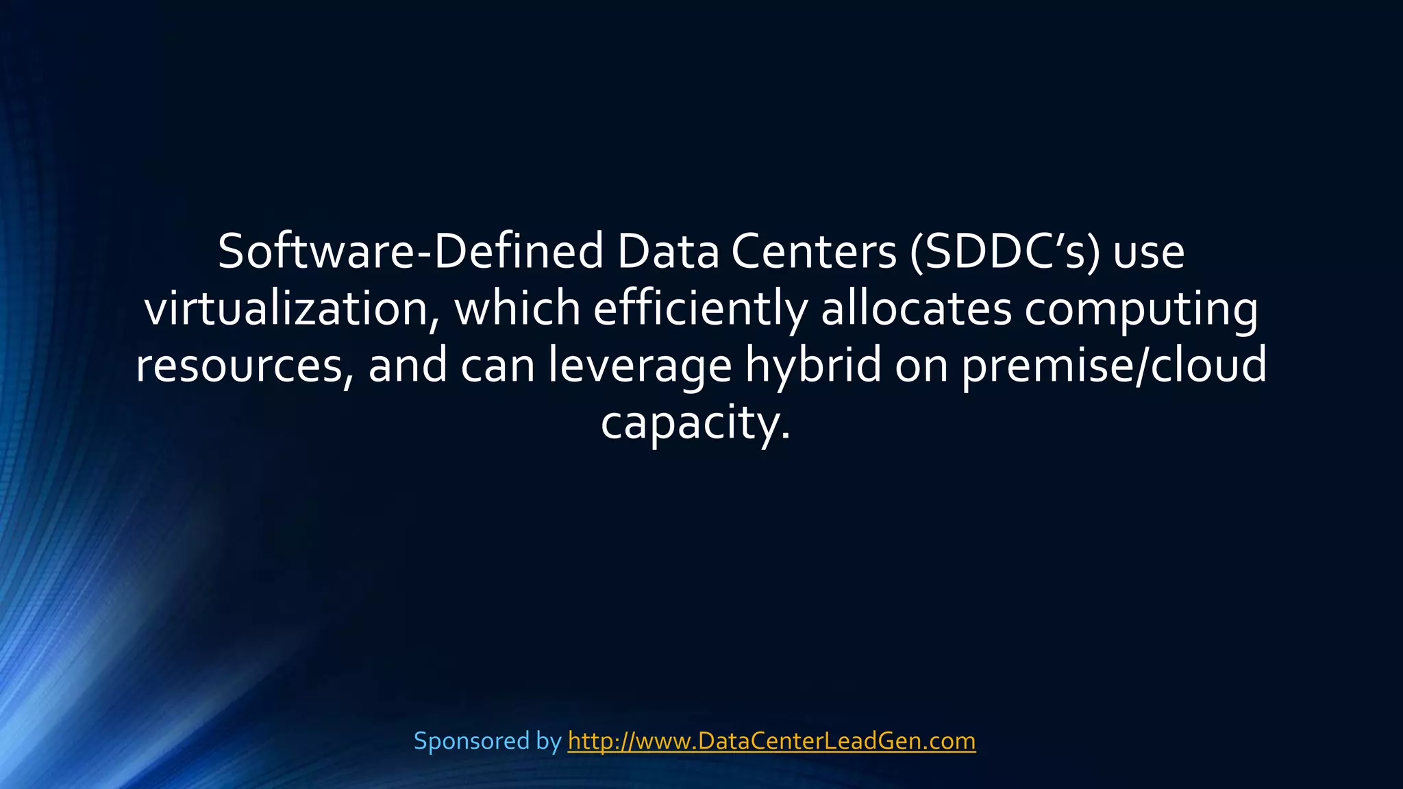 Comparing Software Defined Data Centers vs. Traditional Data Centers (SlideShare) | PPT