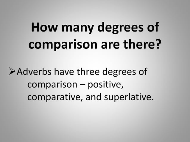 Comparing adverbs | PPTX | Education