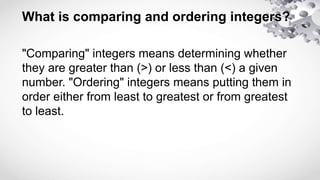 Lesson Comparing and arranging integers from least to greatest | PPTX