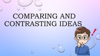 Mastering Comparison and Contrast: Transition Words and Techniques for ...