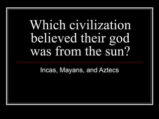 Comparing and contrasting civilizations | PPT